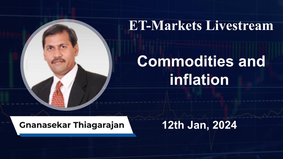 ETMarket LIVE Stream Video: Watch Gnanasekar Thiagarajan LIVE Stream Videos on THE ETMarkets LIVE